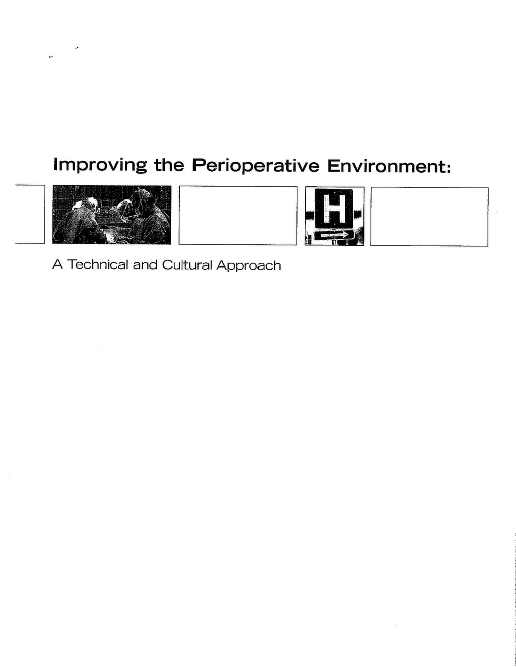 White Paper: Six Sigma and Improving the Perioperative Environment