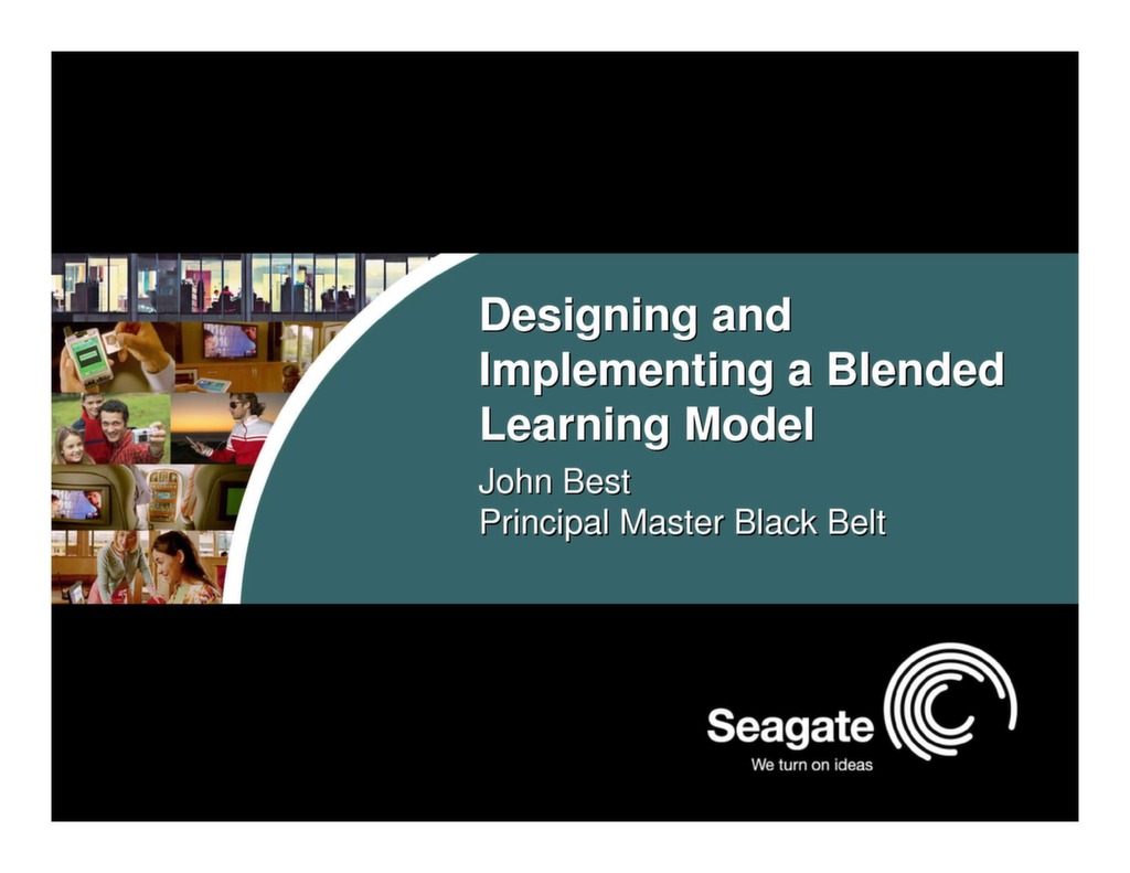 Six Sigma Presentation: Blended Learning Models