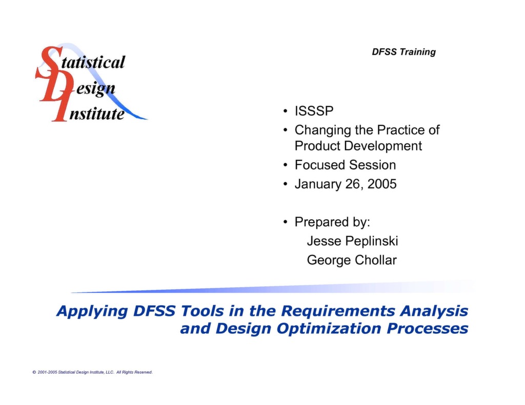 Six Sigma Presentation: Successfully Implementing and Using DFSS Tools