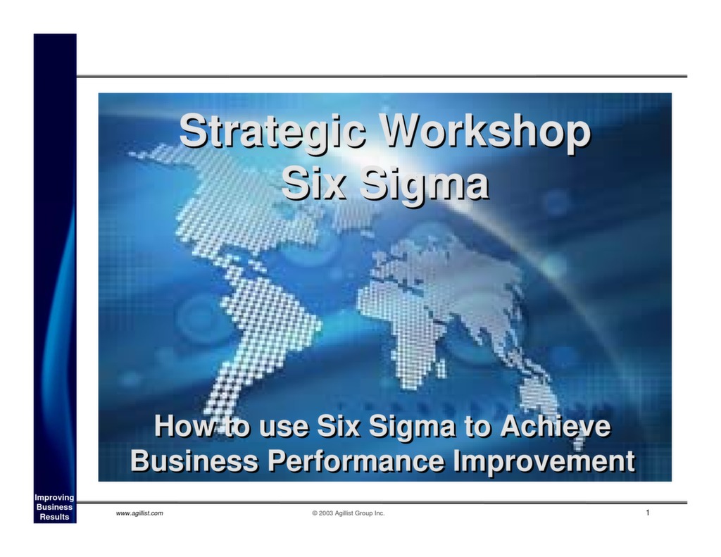Strategic Workshop: Six Sigma — ISSSP for Lean Six Sigma