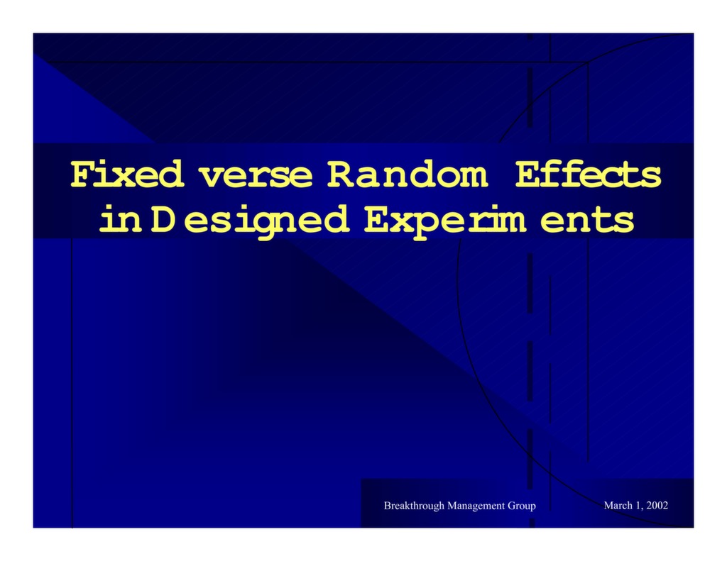 Fixed vs Random Effects in Designed Experiments — ISSSP for Lean Six Sigma