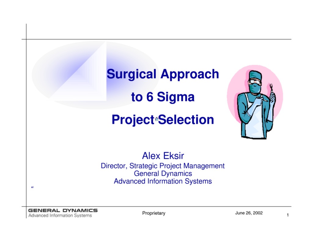 Surgical Approach To 6 Sigma Project Selection — Isssp For Lean Six Sigma