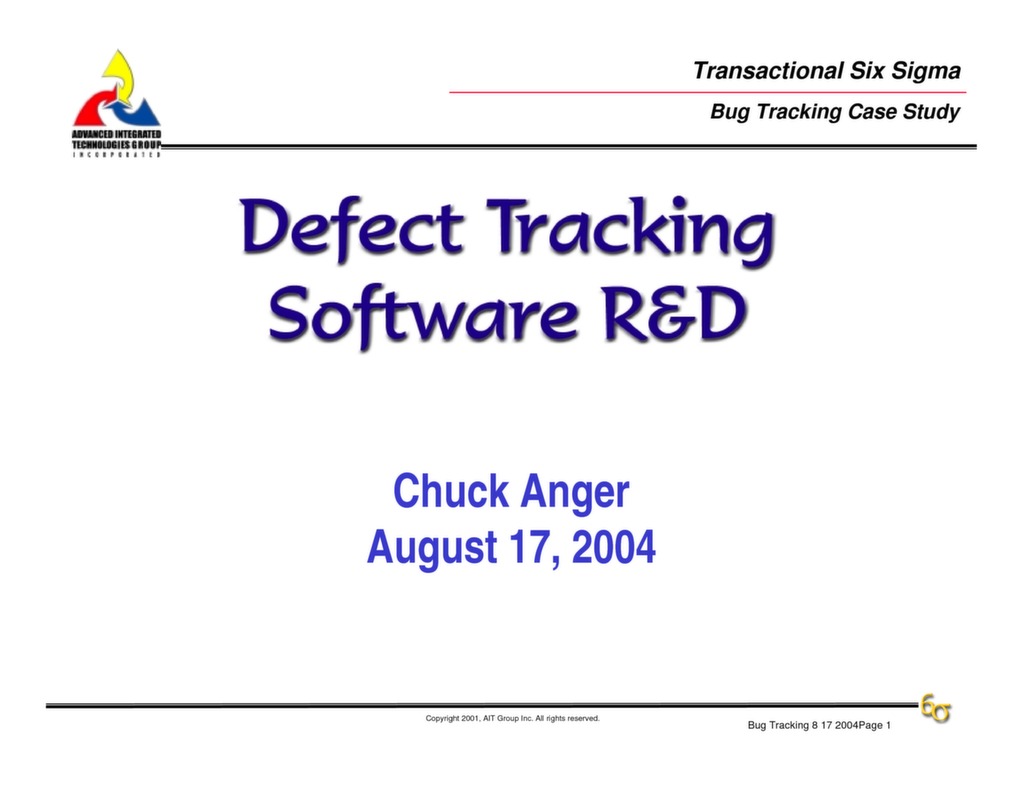 Defect Tracking Software R&D Case Study — ISSSP for Lean Six Sigma
