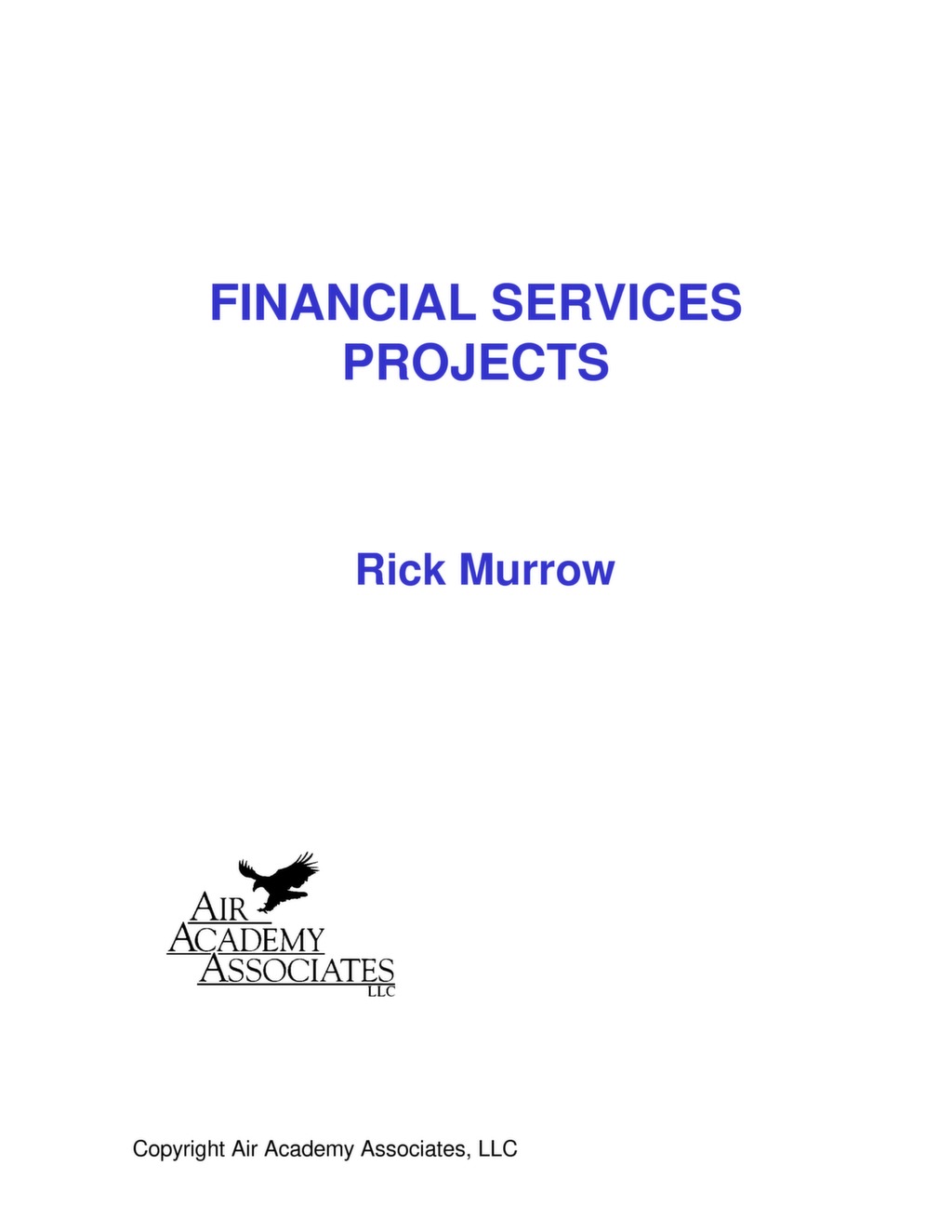 Financial Services Projects — ISSSP for Lean Six Sigma