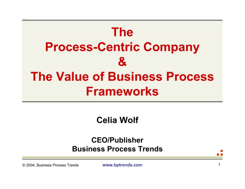 The Process-Centric Company and the Value of Open Standard Business ...