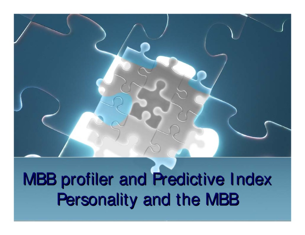 MBB Profiler and Predictive Index: Personality and the MBB — ISSSP for ...
