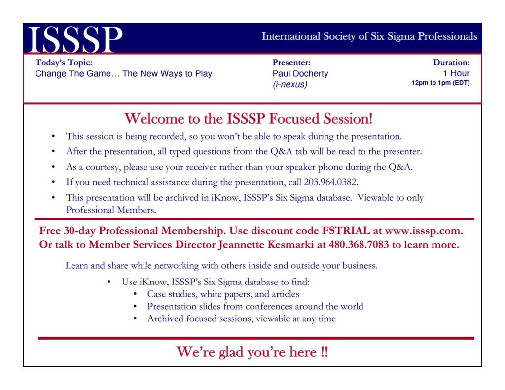 Change the Game: The New Ways to Play — ISSSP for Lean Six Sigma