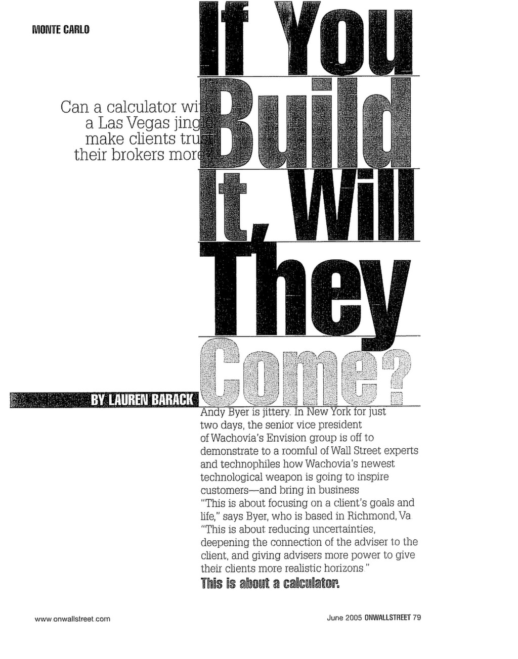 If you build it, will they come? (Monte Carlo Calculator) — ISSSP for ...