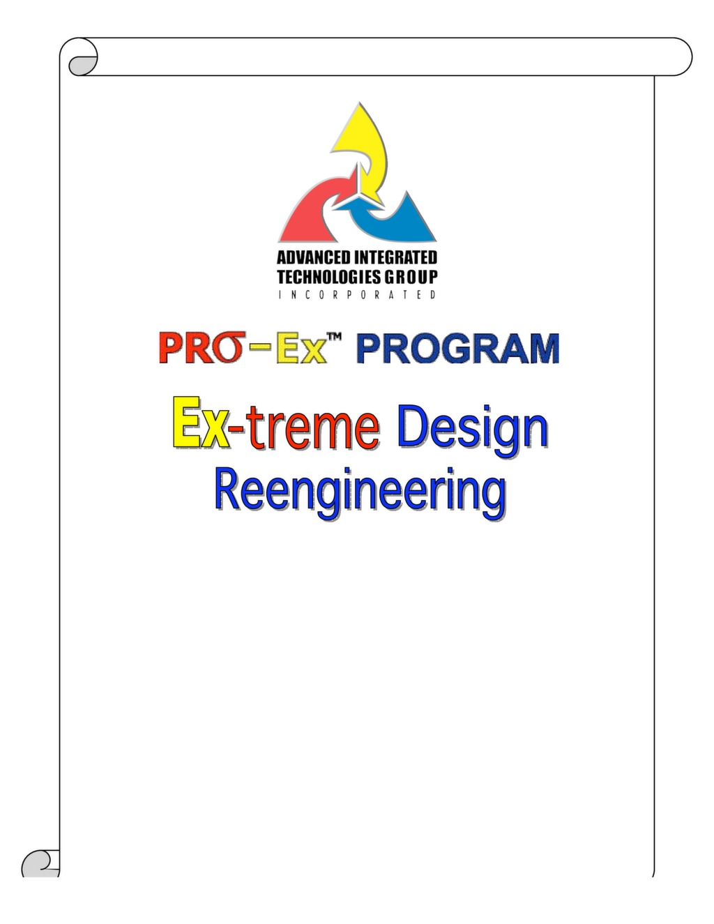 Pro-Ex Program: Ex-treme Design Reengineering — ISSSP for Lean Six Sigma