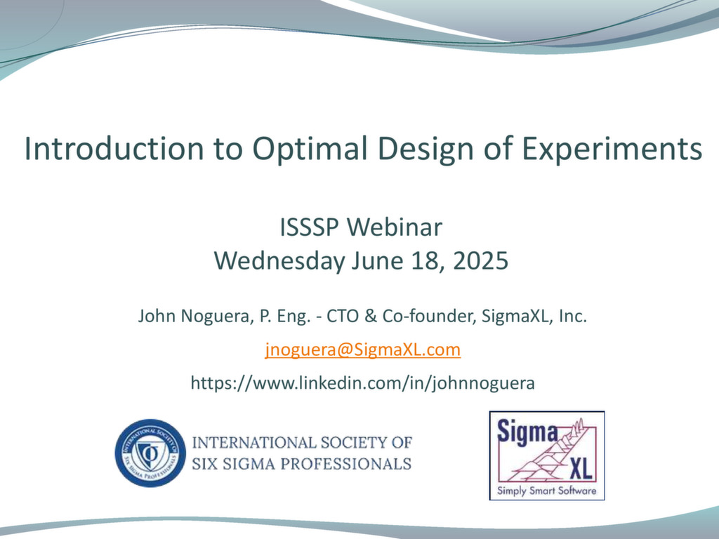 Introduction to Optimal Design of Experiments — ISSSP for Lean Six Sigma