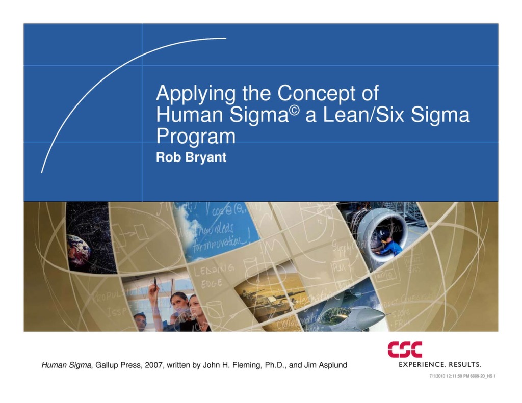 Six Sigma Presentation: Human Sigma and Customer Satisfaction