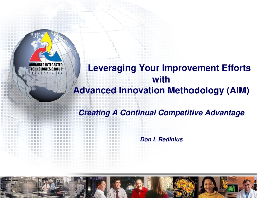Leveraging Your Improvement Methods with Advanced Innovation ...