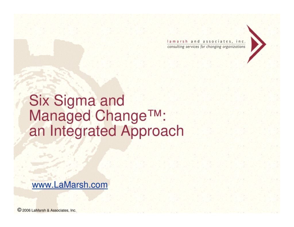 Six Sigma and Managed Change: An Integrated Approach — ISSSP for Lean ...
