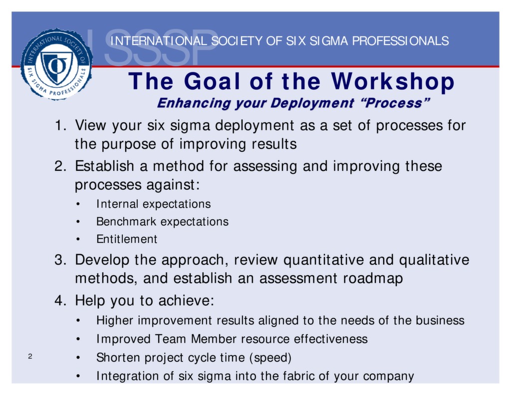Performing Six Sigma on Your Six Sigma Deployment — ISSSP for Lean Six ... Performing Six Sigma on Your Six Sigma Deployment — ISSSP for Lean Six ...
