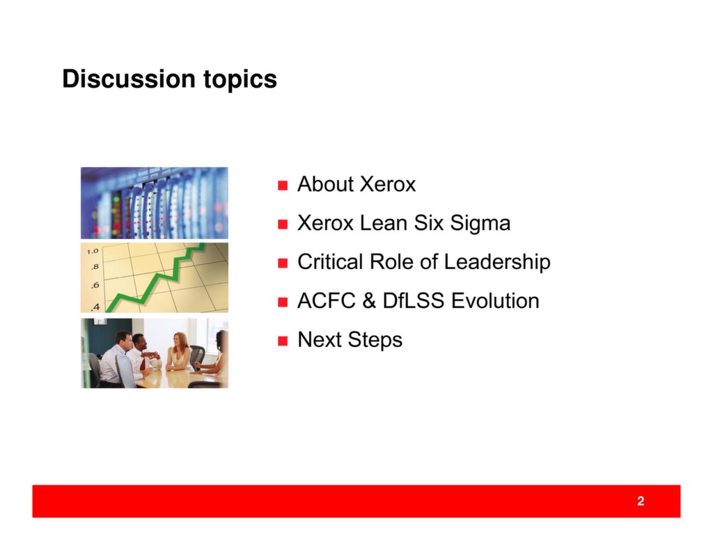 Moving Xerox Lean Six Sigma to Higher Levels: Leadership-The Key ...