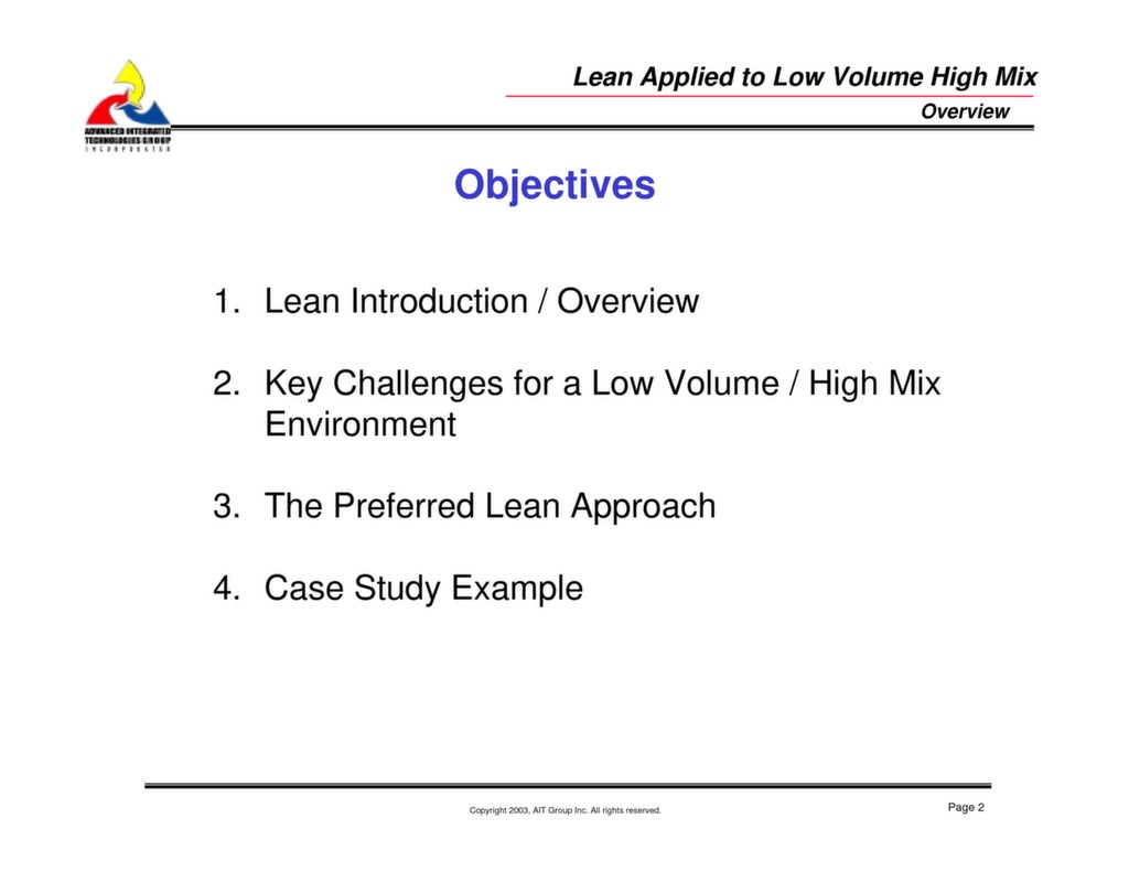 Lean Applied to Low Volume High Mix — ISSSP for Lean Six Sigma