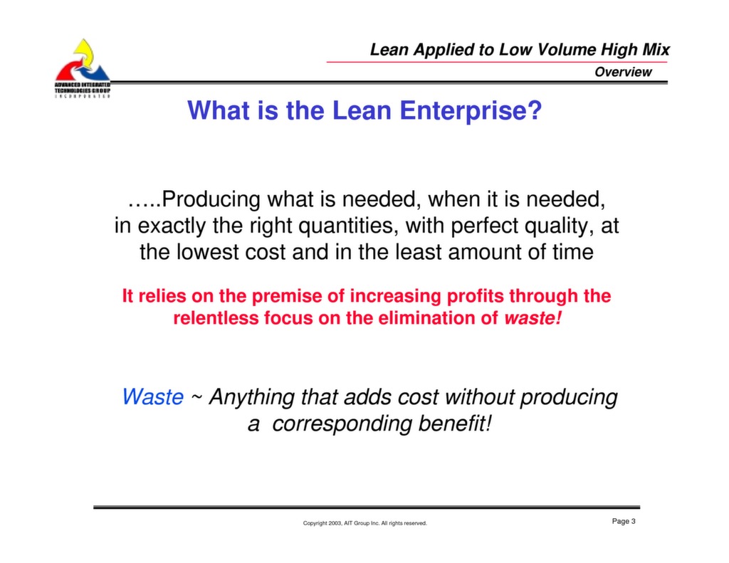Lean Applied to Low Volume High Mix — ISSSP for Lean Six Sigma
