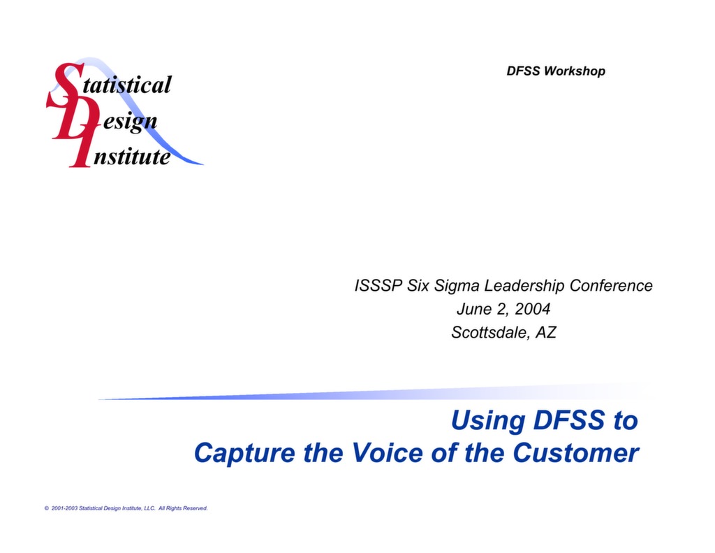 Using DFSS to Capture Voice of the Customer — ISSSP for Lean Six Sigma
