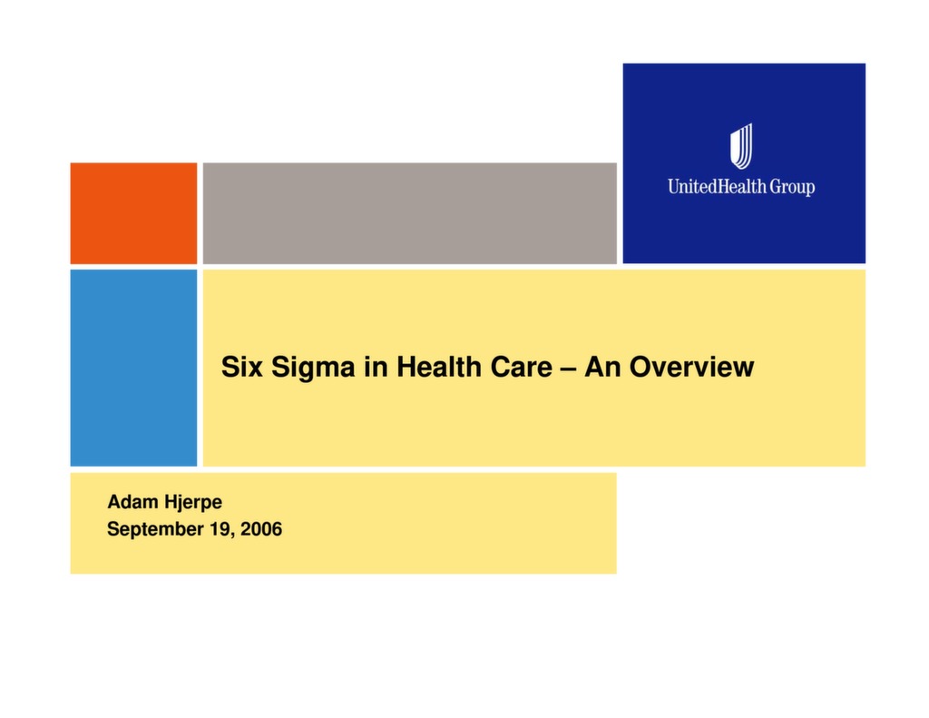 Six Sigma in Healthcare - An Overview — ISSSP for Lean Six Sigma