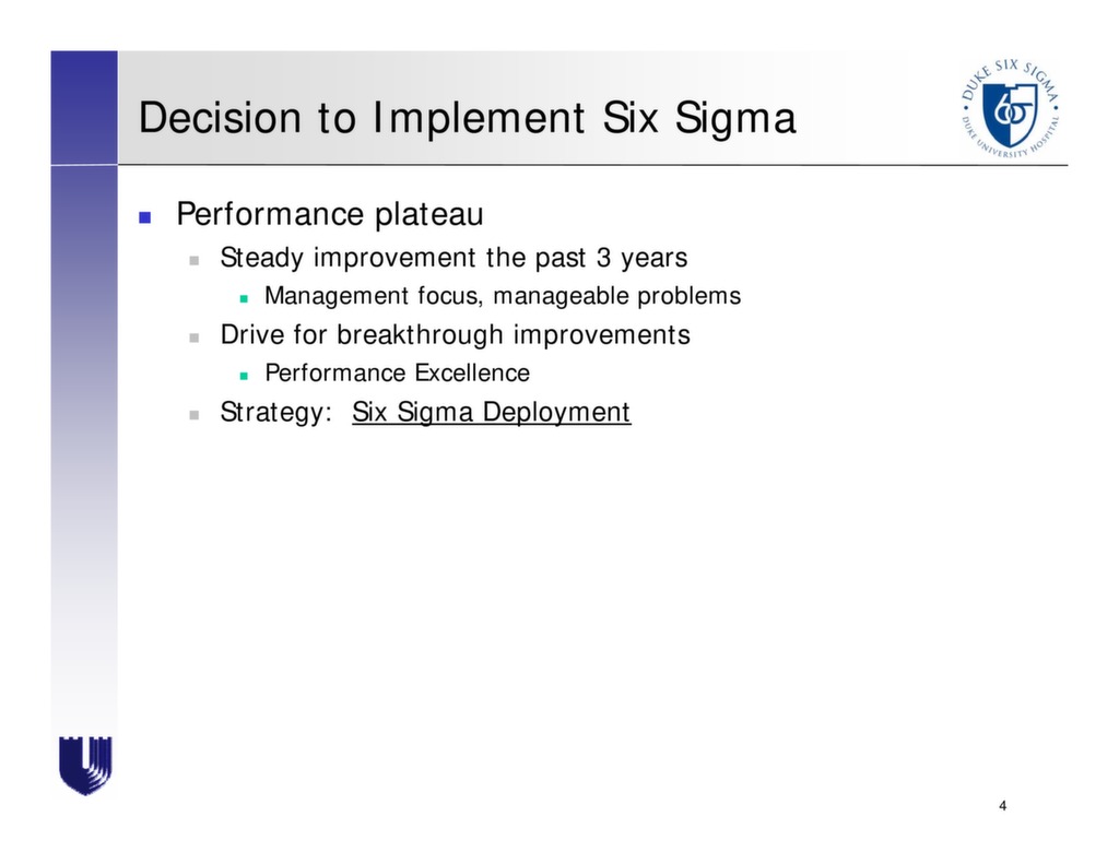 Six Sigma in Healthcare: The Duke University Hospital Performance ...