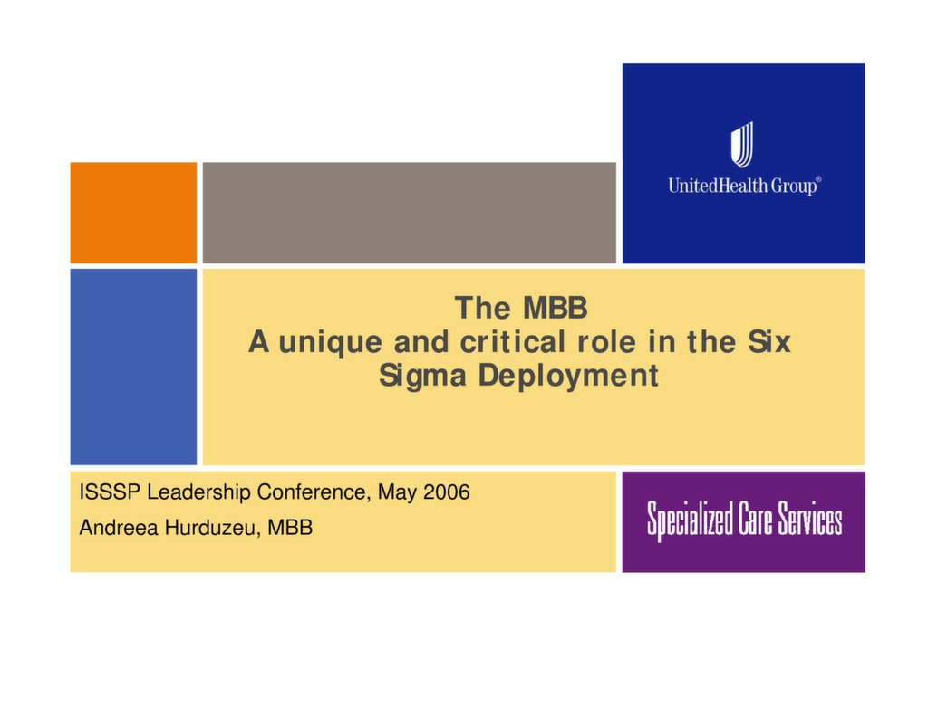 The MBB: A Unique and Critical Role in the Six Sigma Deployment — ISSSP ...