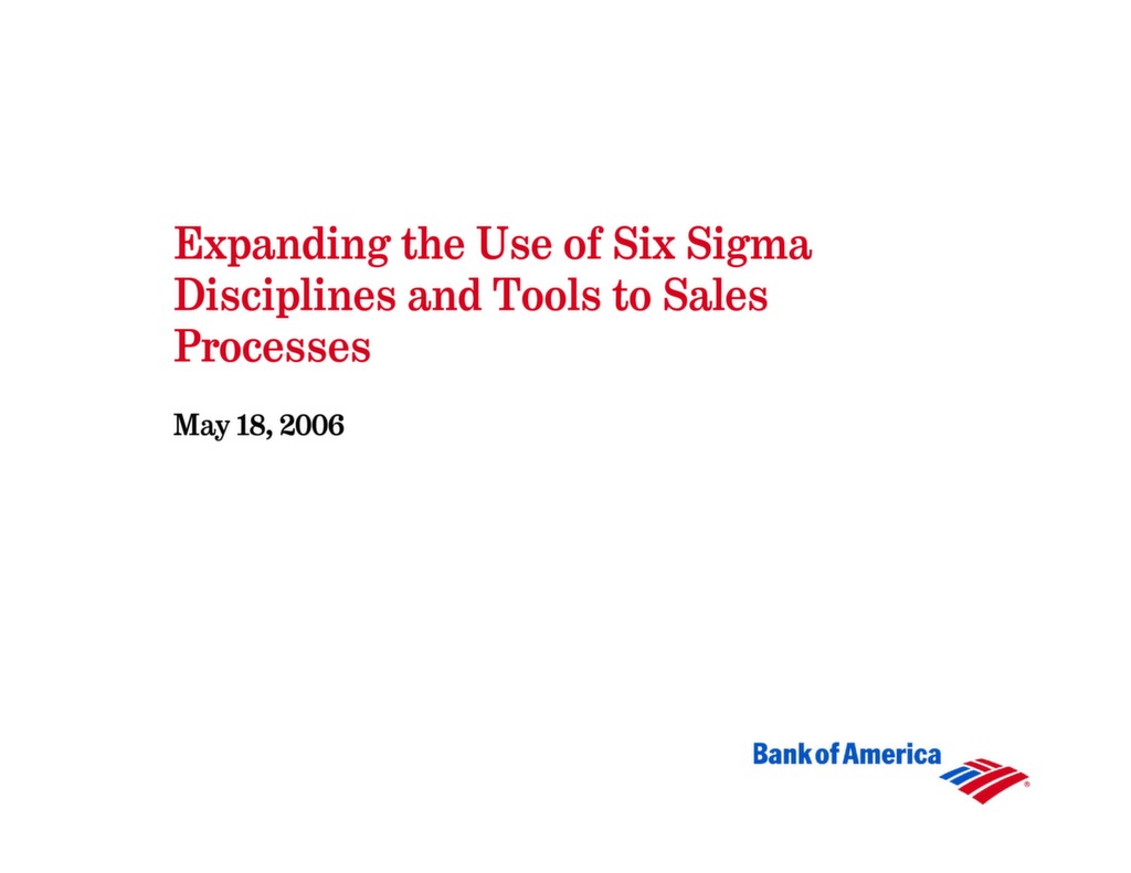 Expanding the Use of Six Sigma Disciplines and Tools to Sales Processes ...