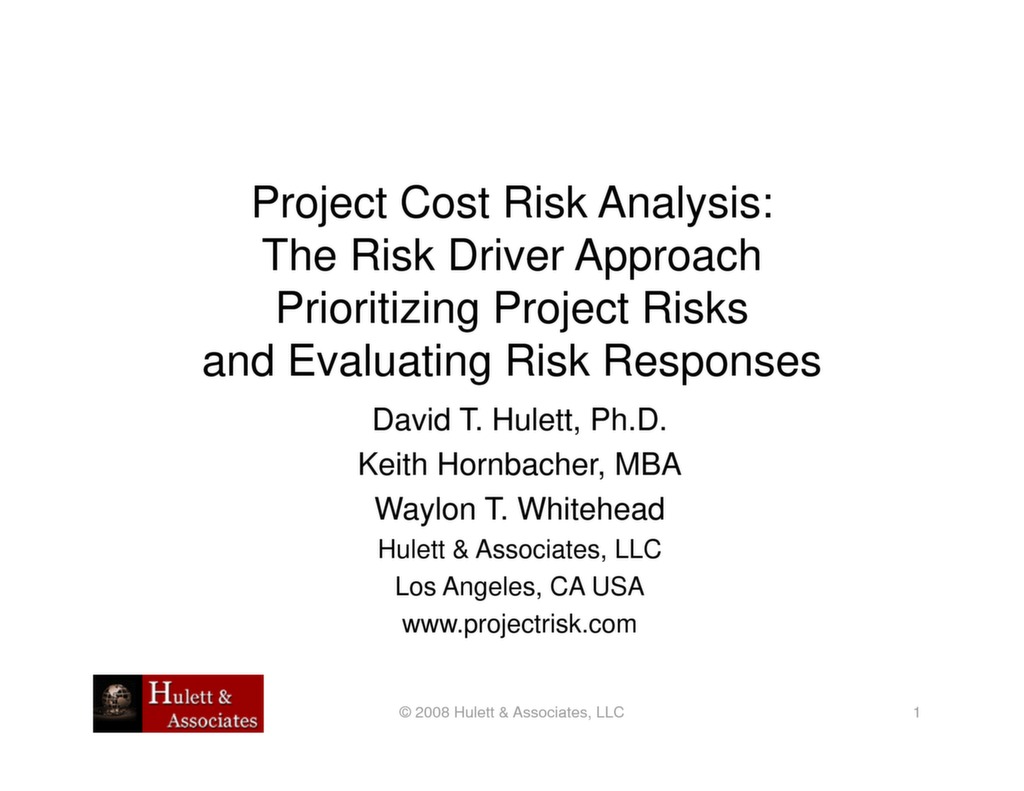 Project Cost Risk Analysis: The Risk Driver Approach Prioritizing ...