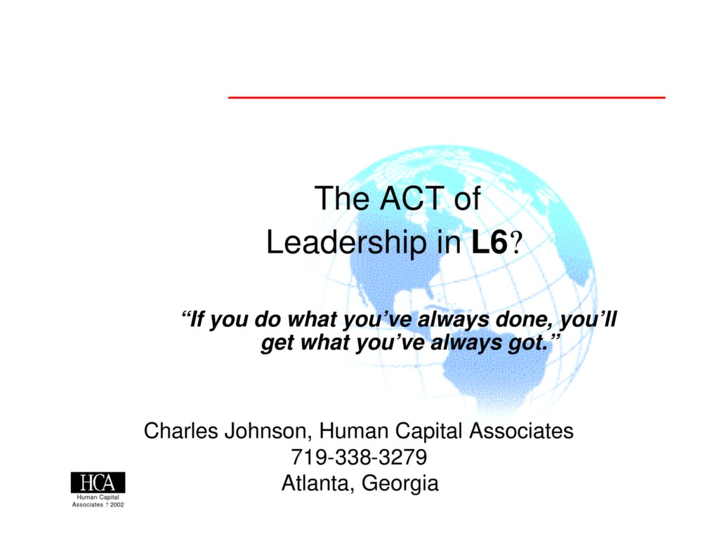 The Act of Leadership in L6 — ISSSP for Lean Six Sigma