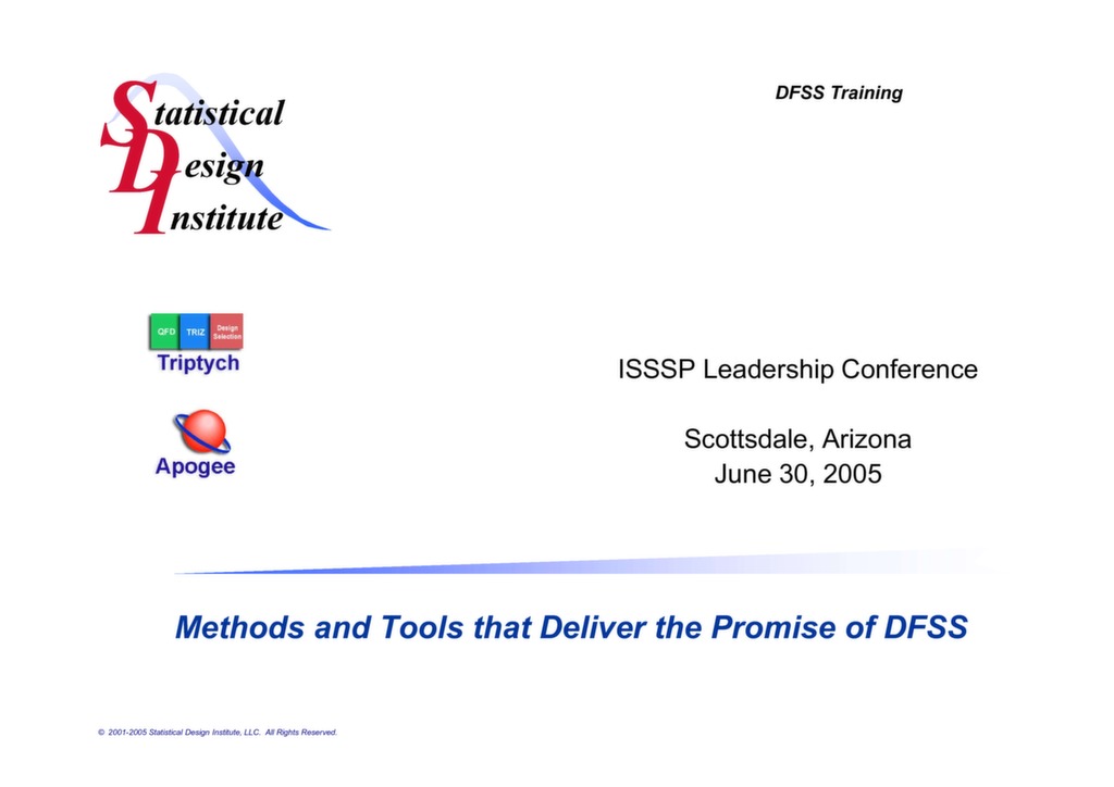 Methods and Tools that Deliver the Promise of DFSS — ISSSP for Lean Six ...