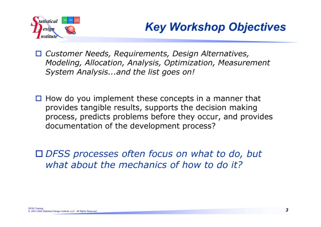 Methods and Tools that Deliver the Promise of DFSS — ISSSP for Lean Six ...
