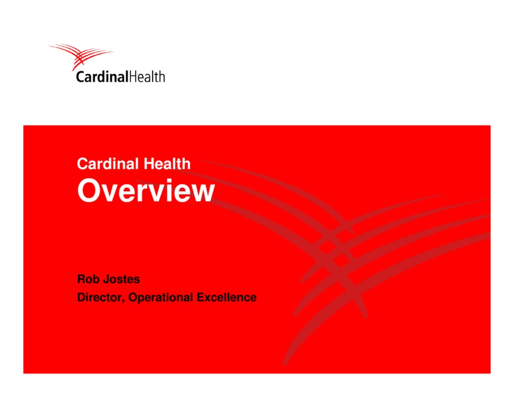 Operational Excellence at Cardinal Health — ISSSP for Lean Six Sigma
