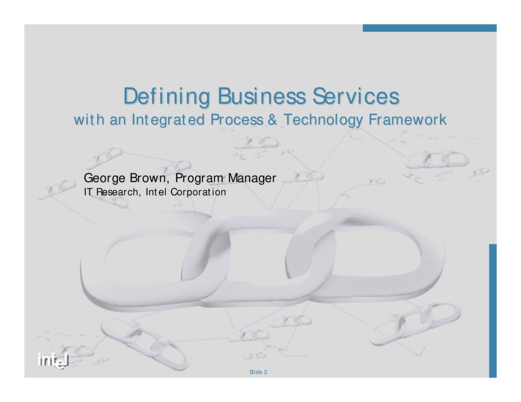 Defining Business Services with an Integrated Process & Technology ...