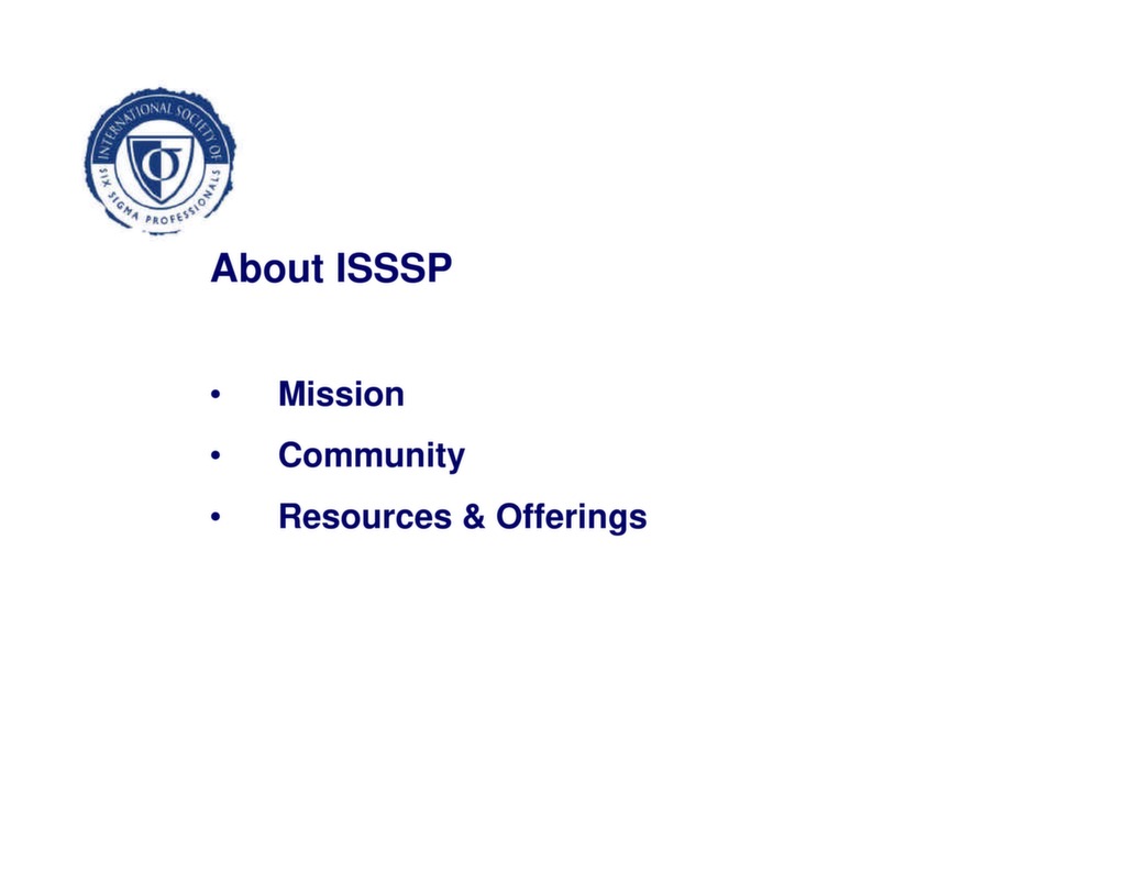 ISSSP Overview and Structure — ISSSP for Lean Six Sigma