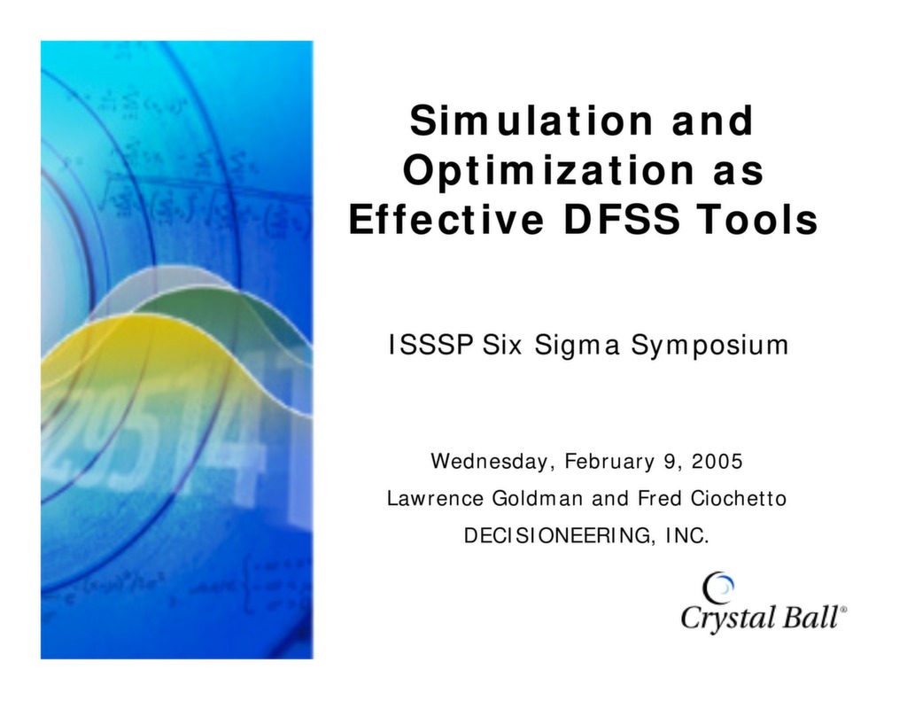 Simulation and Optimization as Effective DFSS Tools — ISSSP for Lean Six Sigma