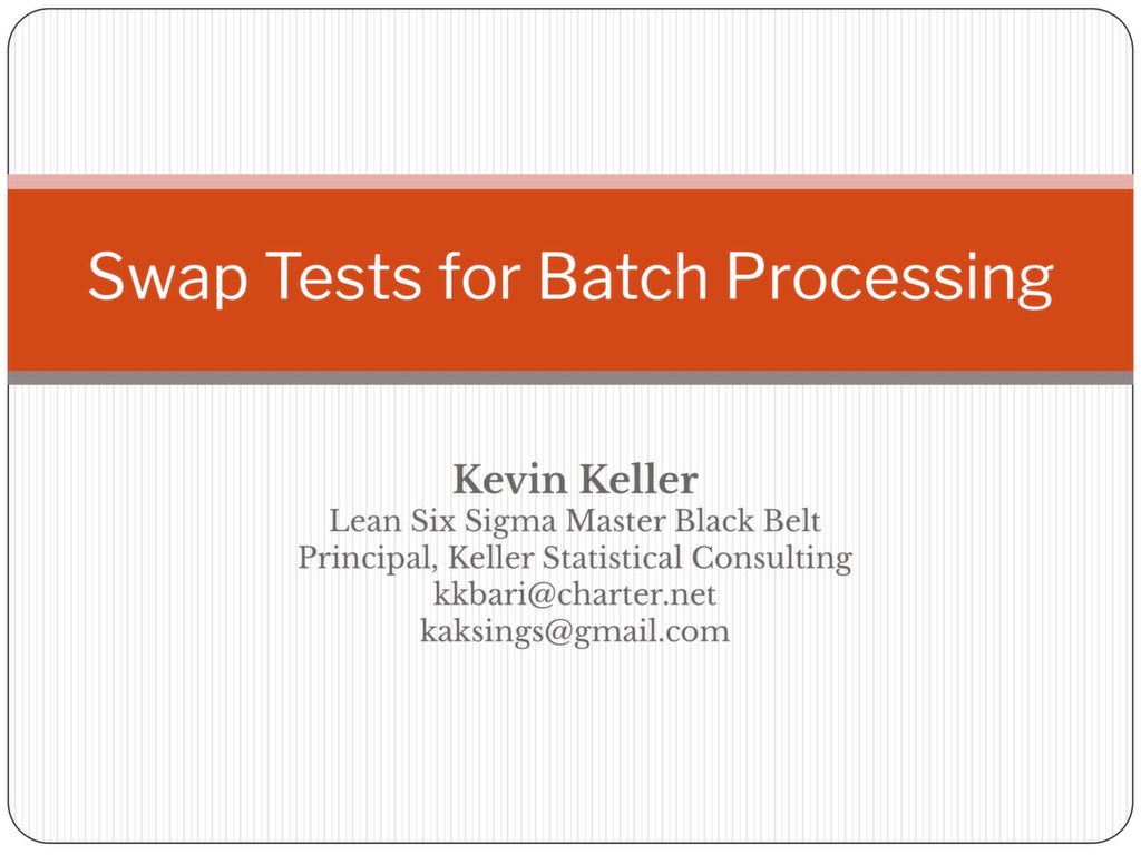 Swap Test — ISSSP for Lean Six Sigma